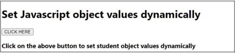 How To Set Javascript Object Values Dynamically