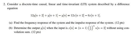 Solved 2 Consider A Discrete Time Causal Linear And