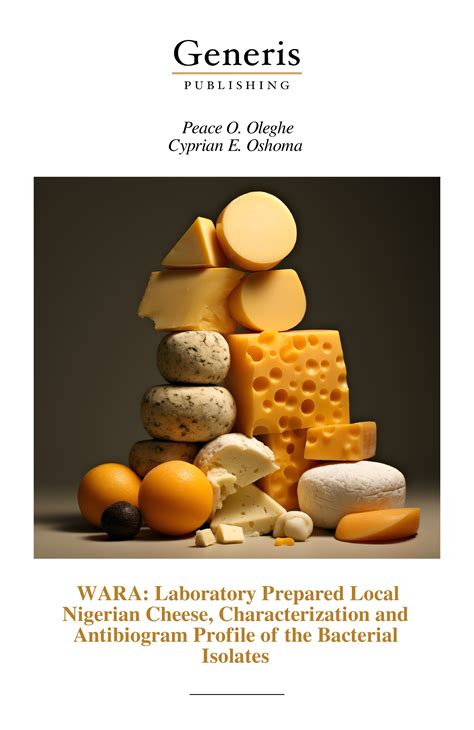 Wara Laboratory Prepared Local Nigerian Cheese Characterization And