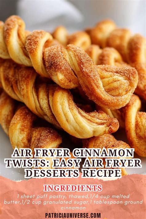 Air Fryer Desserts Easy Recipes Cinnamon Twists Delight