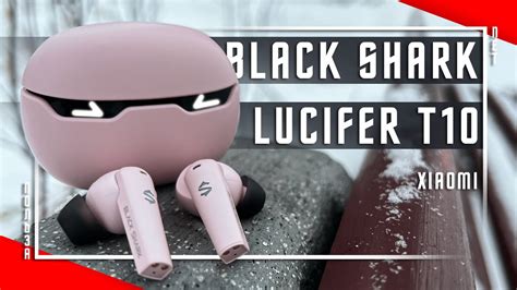 ИГРОВАЯ БОМБА 🔥 БЕСПРОВОДНЫЕ НАУШНИКИ XIAOMI BLACK SHARK LUCIFER T10 ...