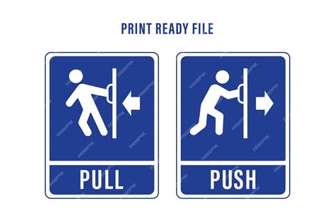 Premium Vector Push And Pull Sign Template Vector Door Sign