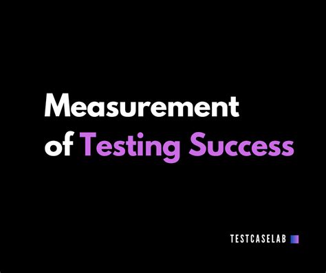 🔍 Measurement Of Testing Success By Olha Holota From Testcaselab