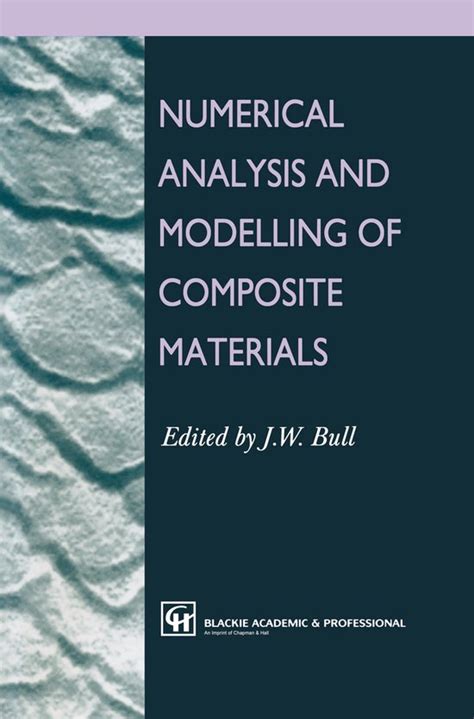 numerical analysis and modelling of composite materials 9789401042666
