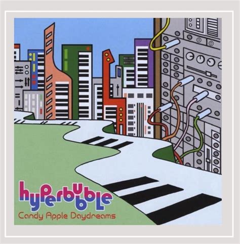 Hyperbubble Candy Apple Daydreams Music