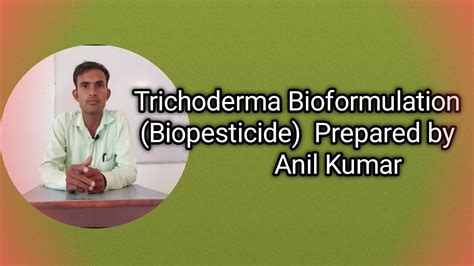 How To Prepare Trichoderma Bioformulation Biopesticide 🧪🧪🧫🧫 Youtube