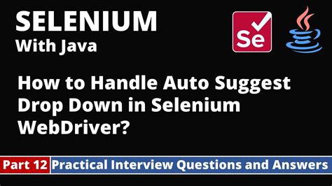 Part12 Selenium With Java Tutorial Practical Interview Questions And