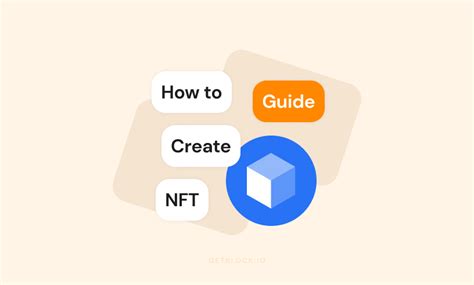How To Create An NFT A Step By Step Guide GetBlock Io