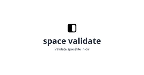 Space Validate Fig