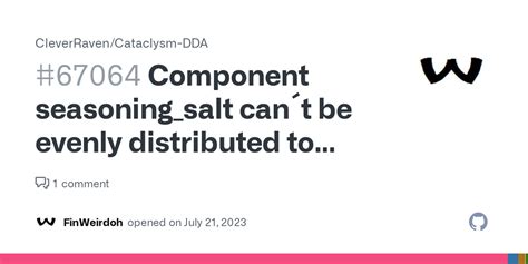 Component Seasoningsalt Can´t Be Evenly Distributed To Resulting Items · Issue 67064