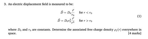 Solved 3 An Electric Displacement Field Is Measured To Be