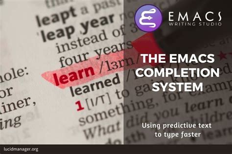The Emacs Minibuffer Completion System For Fast Selection