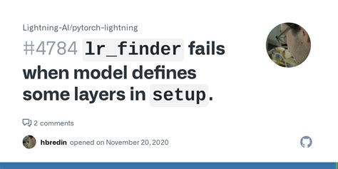 `lr Finder` Fails When Model Defines Some Layers In `setup` · Issue