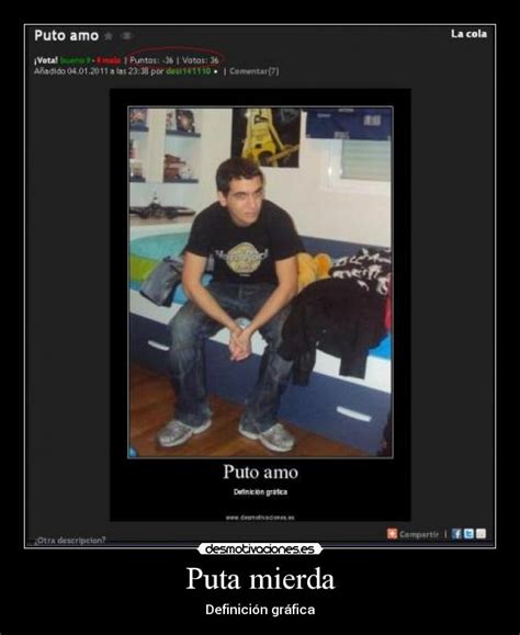 Puta Mierda Desmotivaciones