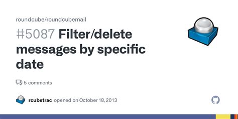 Filterdelete Messages By Specific Date · Issue 5087 · Roundcube
