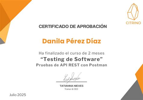 Completed Postman Api Testing Course At Citrino With Tatianna Nieves