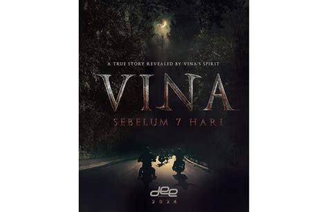 Film Vina Sebelum 7 Hari Proses Syuting Poster Mewah Bikin Penasaran