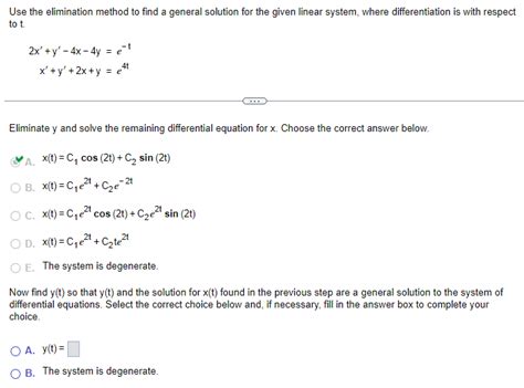 Solved Use The Elimination Method To Find A General Solution Chegg