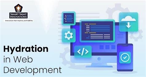 Smart Sight Innovations On Linkedin Webdevelopment Hydration