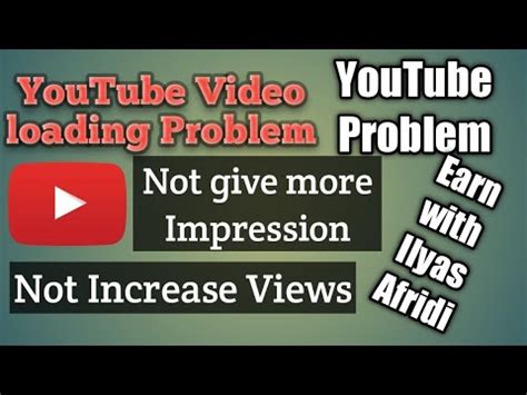 How To Fix YouTube Not Loading More Video Not Show Video View Not Increase EarnwithIlyas