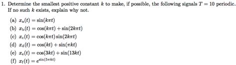 solved 1 determine the smallest positive constant k to