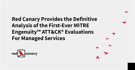 Analysis Mitre Engenuity™ Attandck® Evaluations For Managed Services