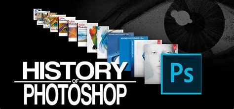 Photoshop Versions History Of Photoshop How To Install Photoshop
