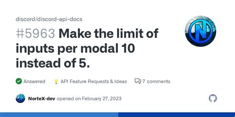 Make The Limit Of Inputs Per Modal 10 Instead Of 5 · Discord Discord