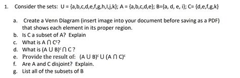 Solved Consider The Sets U A B C D E F G H J K A Chegg Com