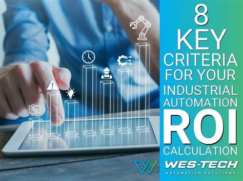 Calculating Industrial Automation Roi 8 Key Criteria Wes Tech Wes
