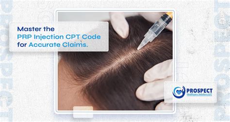 Master The Prp Injection Cpt Code For Accurate Claims