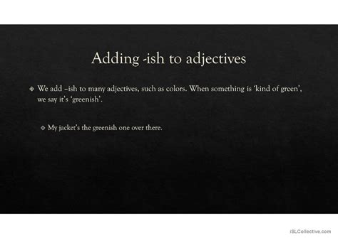 Using The Suffix And Word Ish Gene English Esl Powerpoints