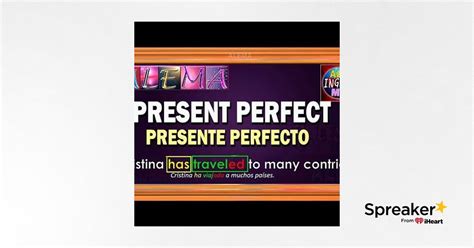 31 Presente Perfecto En Ingles Present Perfec Oraciones