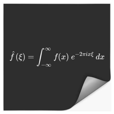 Fourier Transform Math And Physics Formula Sold By Davimiller Sku