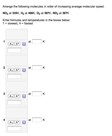 Solved Arrange The Following Molecules In Order Of