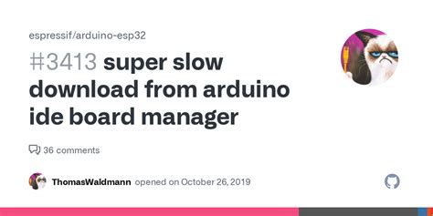 super slow download from arduino ide board manager · issue 3413