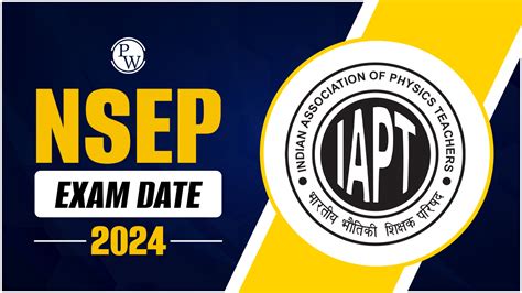 Nsep Exam Date 2024 Out Exam Schedule And Hall Ticket Release Date