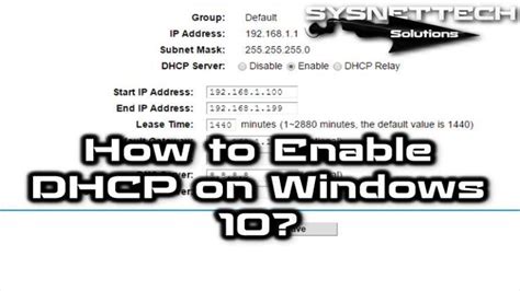 how to activate dhcp server in windows 10 8 7 dhcp tutorial