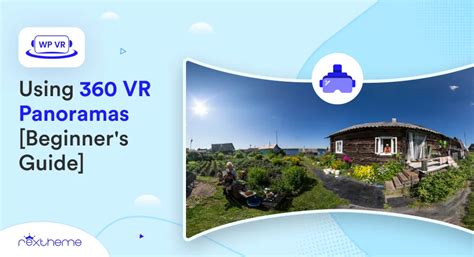 Using 360 Vr Panoramas In 2025 [beginners Guide] Rextheme