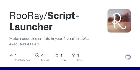 Github Roorayscript Launcher Make Executing Scripts In Your