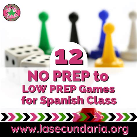 25 No Prep To Low Prep Games For Spanish Class Spanish Class Spanish