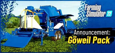 New Machines For Farming Simulator 22 With The Göweil Dlc Global