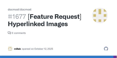 Feature Request Hyperlinked Images · Issue 1677 · Docmostdocmost · Github