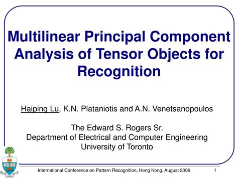 PPT Multilinear Principal Component Analysis Of Tensor Objects For Recognition PowerPoint