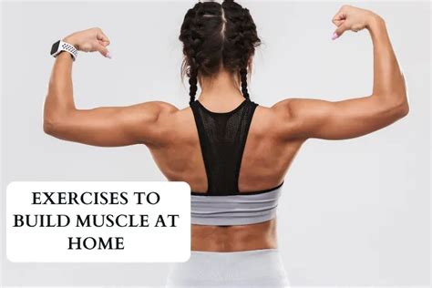Effective Muscle Building Exercises You Can Do At Home