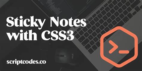 Sticky Notes With Css3 Dev Community