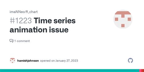 Time Series Animation Issue Issue 1223 ImaNNeo Fl Chart GitHub