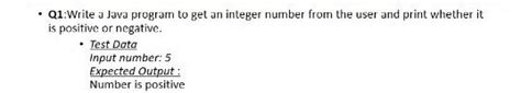 Solved Q Write A Java Program To Get An Integer Number Chegg