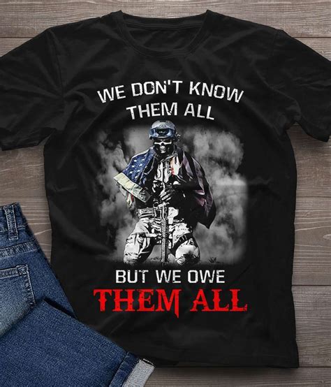 We Dont Know Them All But We Owe Them All Knee Veteran American
