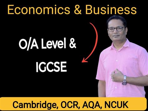 Fantastic Coaching Classes For O A Level Ncuk And Igcse Economics And Business Upwork